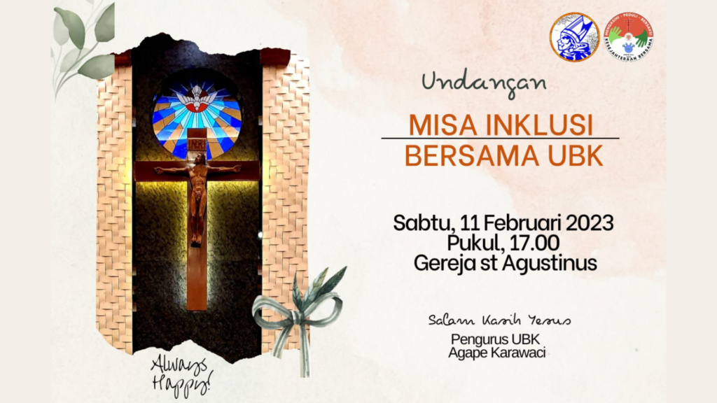 Misa Inklusi UBK Februari 2023 – Paroki Karawaci Gereja St. Agustinus